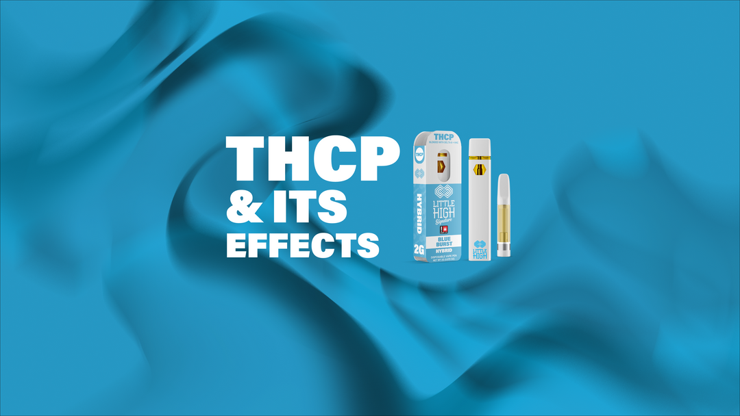 Whats Is THCP? In Depth Look At Its Effects. | Little High